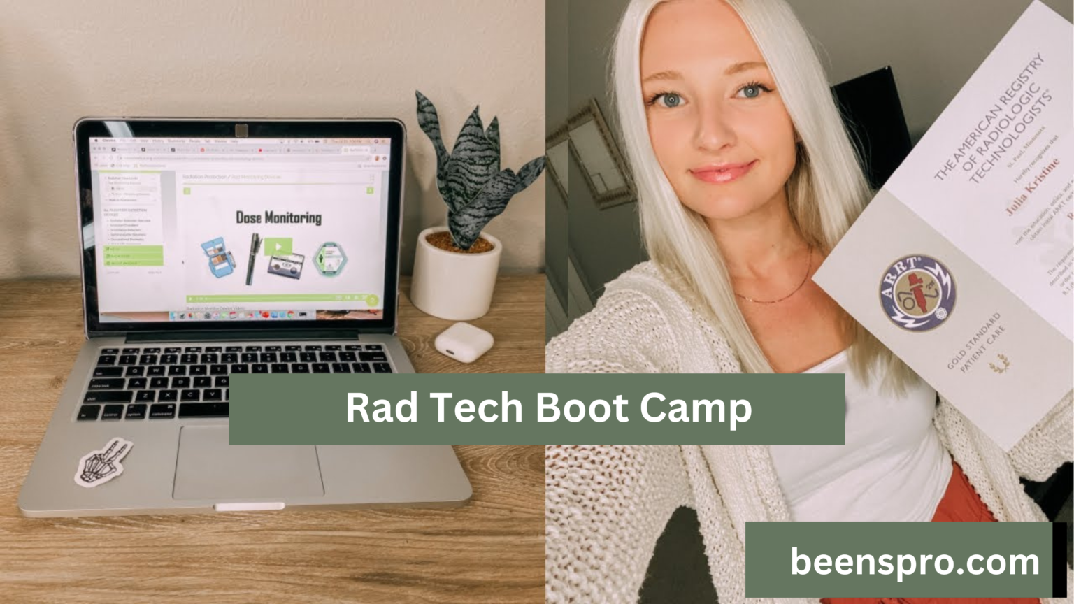 Rad Tech Boot Camp: Complete Guide to Certification & Training – BEENSPRO